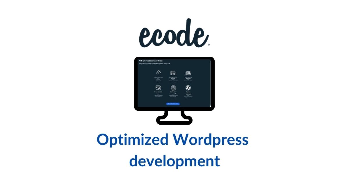 Optimized WordPress development - Ecode